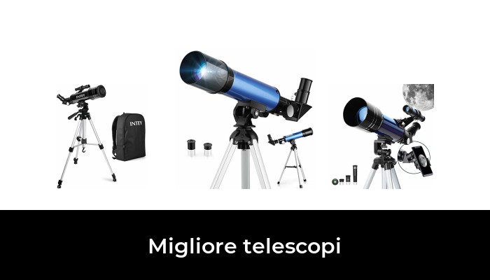 11 Migliore telescopi nel 2022: dopo 96 ore di ricerca