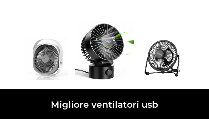 16 Migliore ventilatori usb nel 2022: dopo 75 ore di ricerca