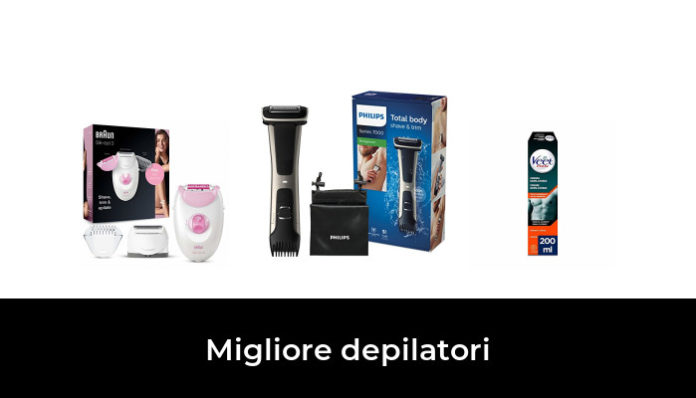 41 Migliore depilatori nel 2023: dopo 83 ore di ricerca