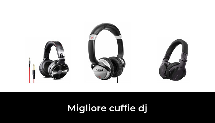 46 Migliore cuffie dj nel 2023: dopo 44 ore di ricerca