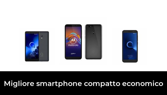 46 Migliore smartphone compatto economico nel 2022: dopo 98 ore di ricerca