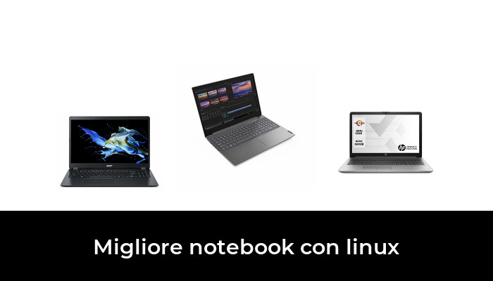 34 Migliore notebook con linux nel 2023: dopo 58 ore di ricerca