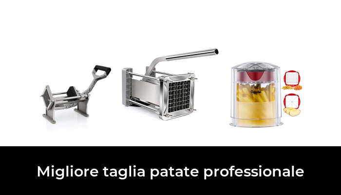 45 Migliore taglia patate professionale nel 2022: dopo 69 ore di ricerca