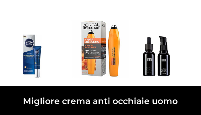 45 Migliore crema anti occhiaie uomo nel 2023: dopo 38 ore di ricerca