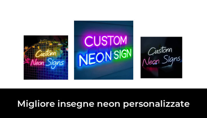 49 Migliore insegne neon personalizzate nel 2024: dopo 98 ore di ricerca
