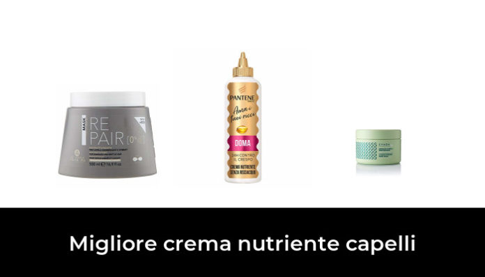 49 Migliore crema nutriente capelli nel 2024: dopo 49 ore di ricerca