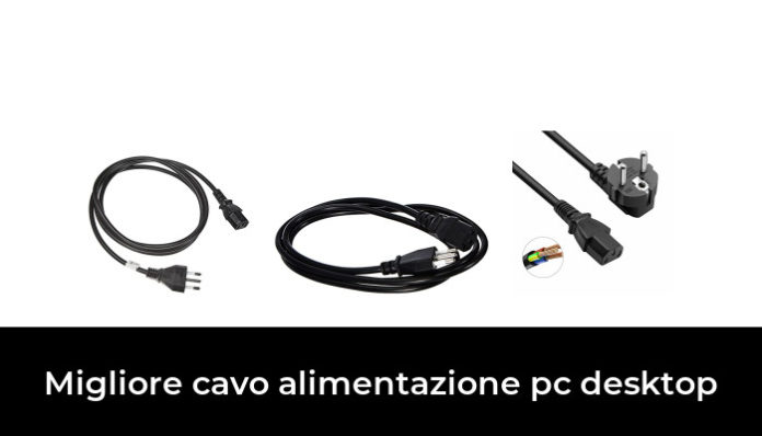 48 Migliore cavo alimentazione pc desktop nel 2024: dopo 76 ore di ricerca