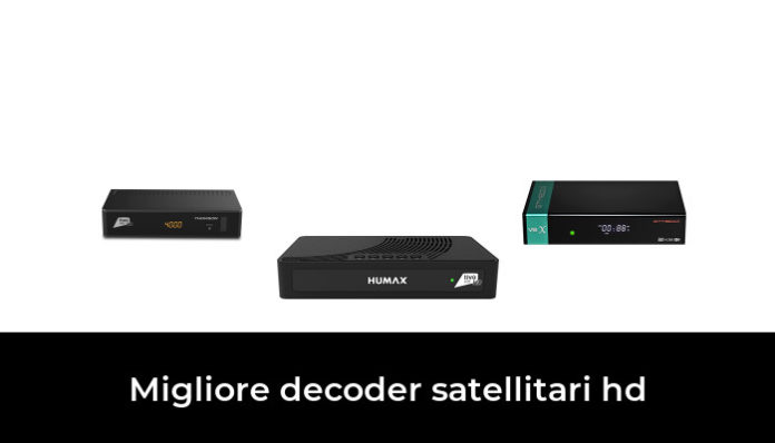 17 Migliore decoder satellitari hd nel 2024: dopo 59 ore di ricerca