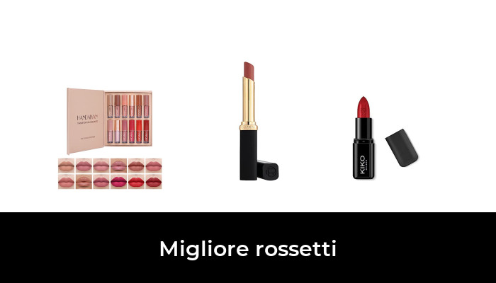 19 Migliore rossetti nel 2023: dopo 28 ore di ricerca