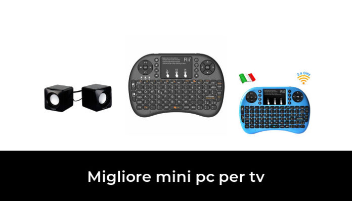 45 Migliore mini pc per tv nel 2023: dopo 69 ore di ricerca