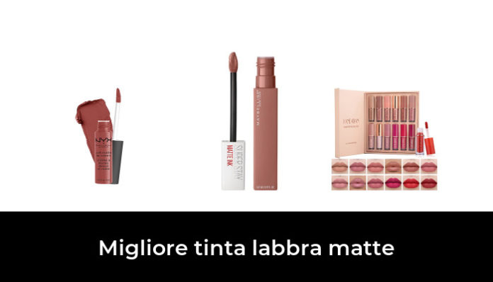 46 Migliore tinta labbra matte nel 2024: dopo 50 ore di ricerca