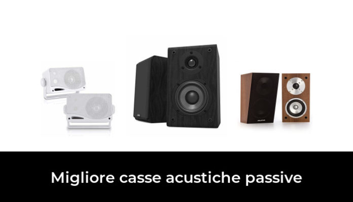 20 Migliore casse acustiche passive nel 2024: dopo 84 ore di ricerca