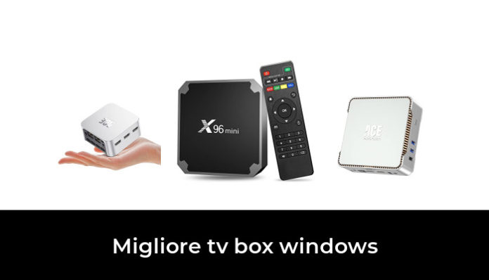 49 Migliore tv box windows nel 2023: dopo 36 ore di ricerca